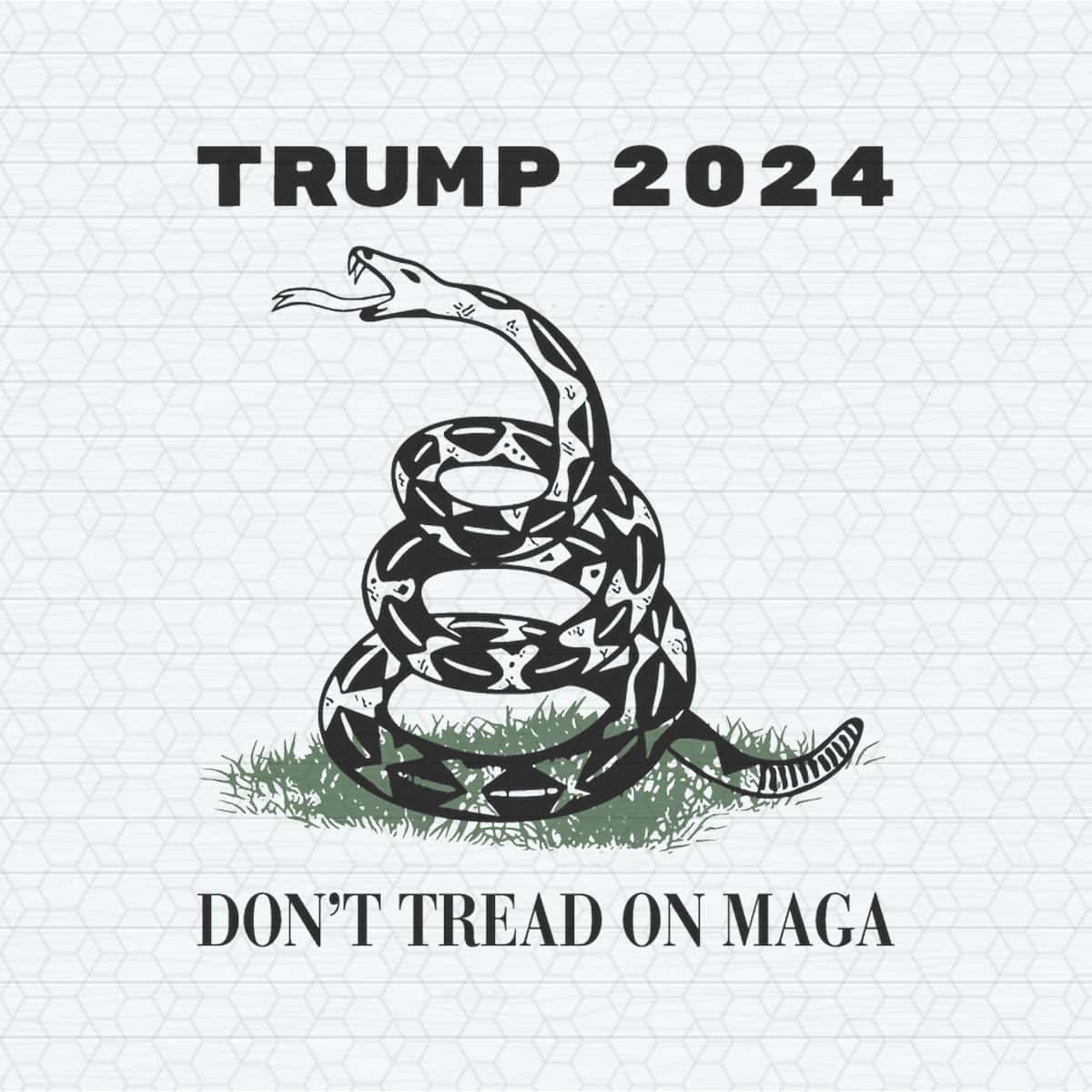 Trump 2024 Don't Tread On Maga Snake Rattlesnake SVG | Inspire Uplift