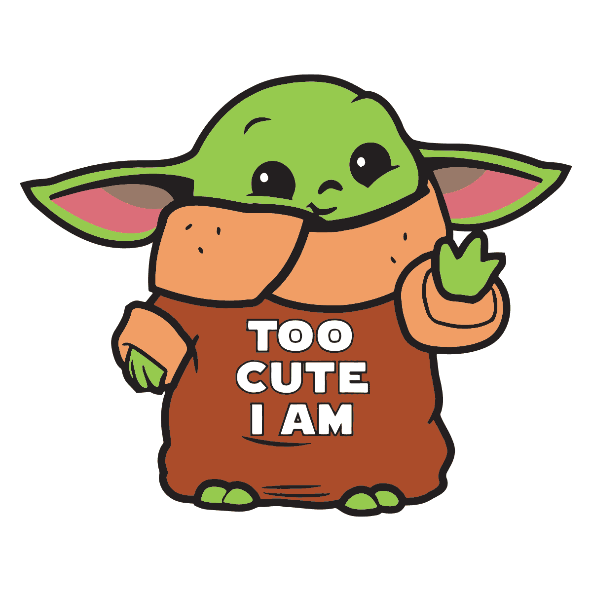 Too Cute I Am - Cute Baby Yoda Gift Friendzone SVG | Inspire Uplift