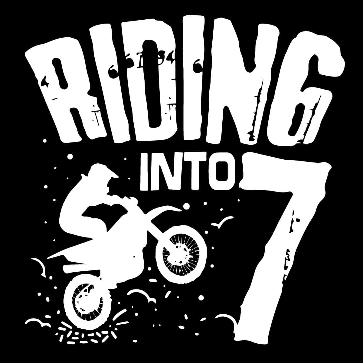 Riding Into 7 Funny Dirt Bike Seventh Birthday Biker Apparel | Inspire ...