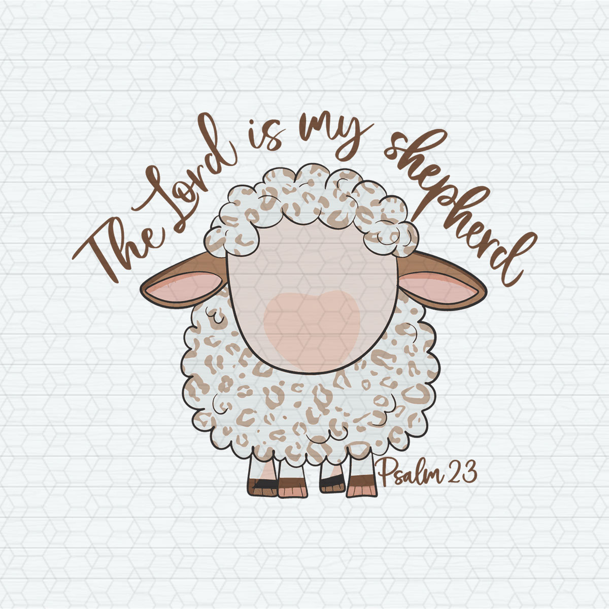 The Lord Is My Shepherd Christian SVG | Inspire Uplift