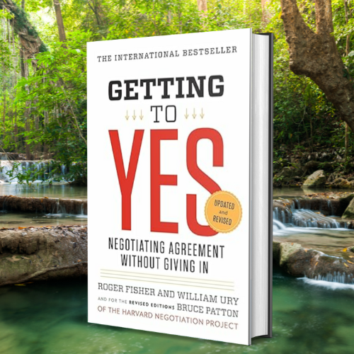 Getting to Yes: Negotiating Agreement Without Giving In | Inspire Uplift