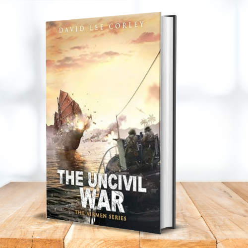 The Uncivil War: A Vietnam War Novel (The Airmen Series Book | Inspire ...