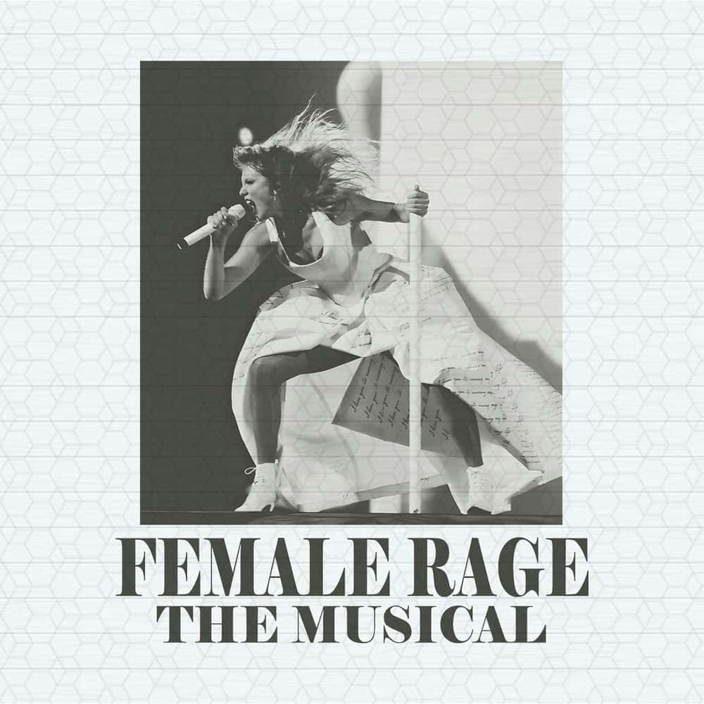 Female Rage The Musical Eras Tour PNG | Inspire Uplift