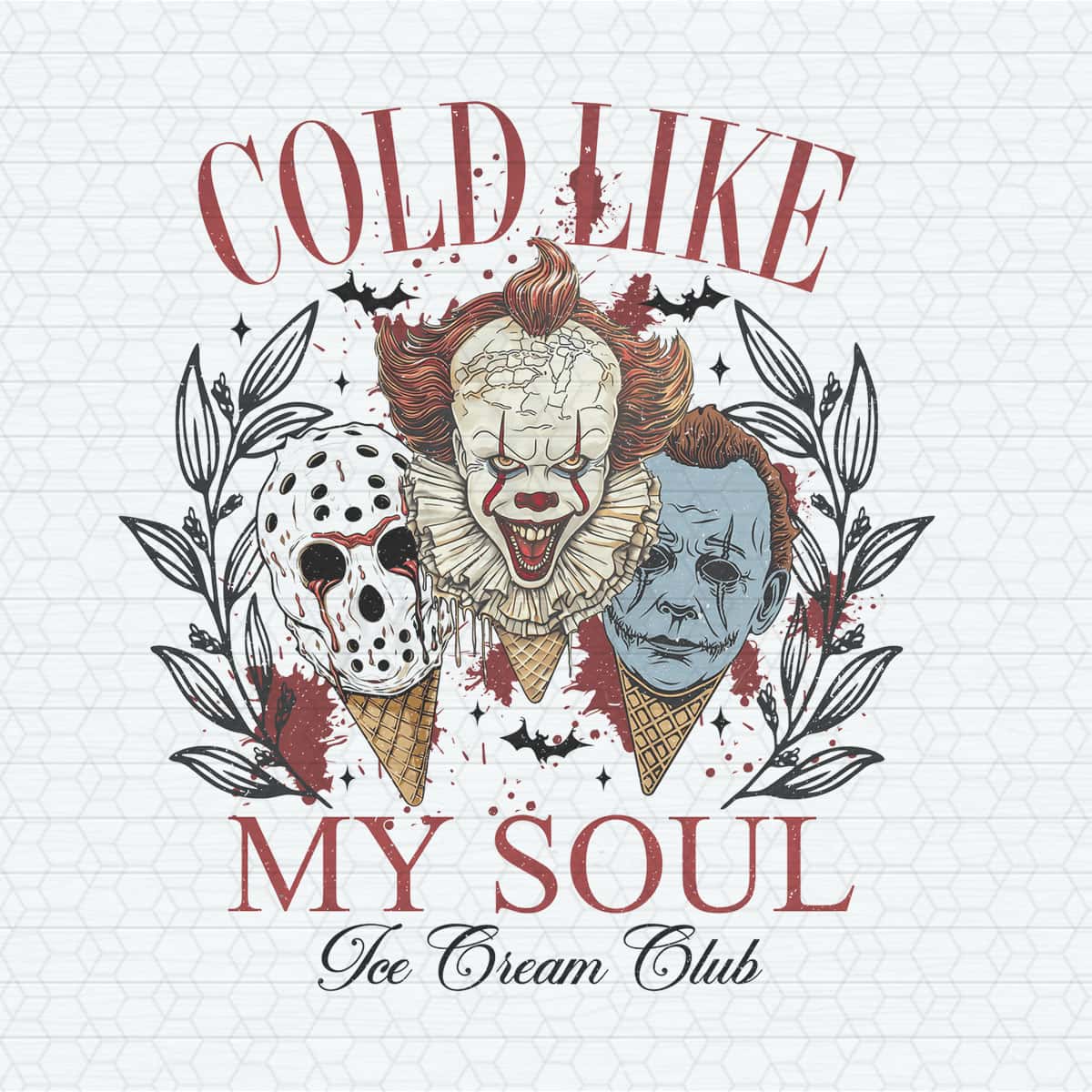 Cold Like My Soul Ice Cream Club PNG | Inspire Uplift