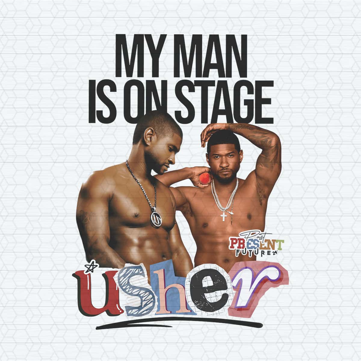 Usher My Man Is On Stage Tour 2024 PNG | Inspire Uplift