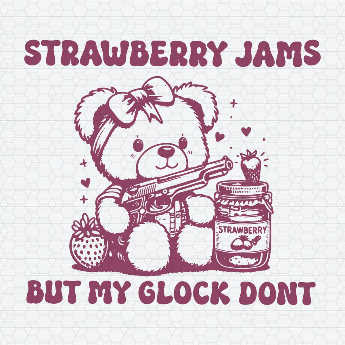 Gun Meme Strawberry Jams But My Glock Don't SVG | Inspire Uplift