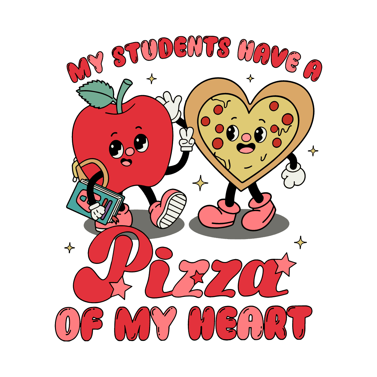 My Students Have A Pizza Of My Heart SVG - Inspire Uplift