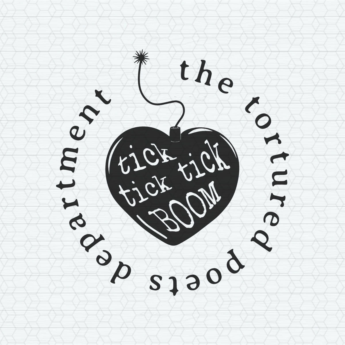 The Tick Tick Tick Bombs Tortured Poets Department SVG | Inspire Uplift