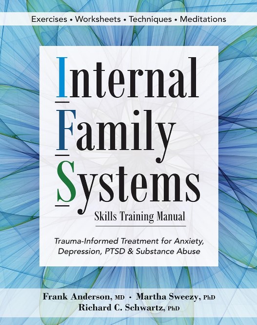 Internal Family Systems Skills Training Manual: Trauma-Infor | Inspire ...