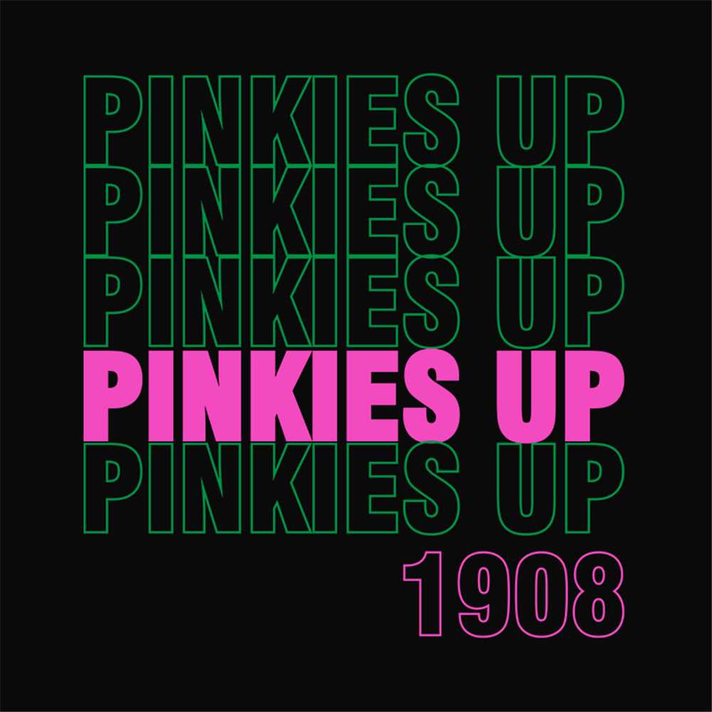 Pinkies up 1908 svg,Alpha kappa alpha svg, Aka Girl gang svg - Inspire Uplift