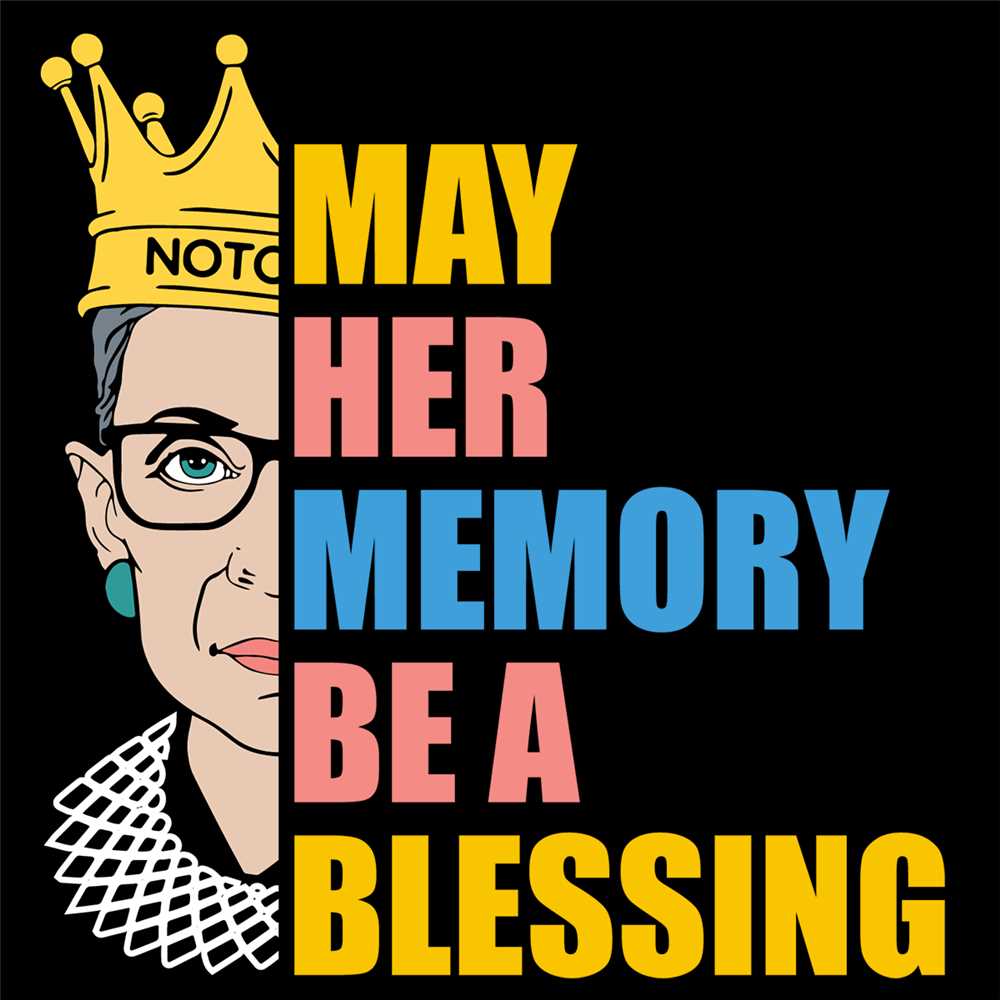 May Her Memory Be A Blessing Svg,Notorious Rbg Svg,Ruth Bade | Inspire ...