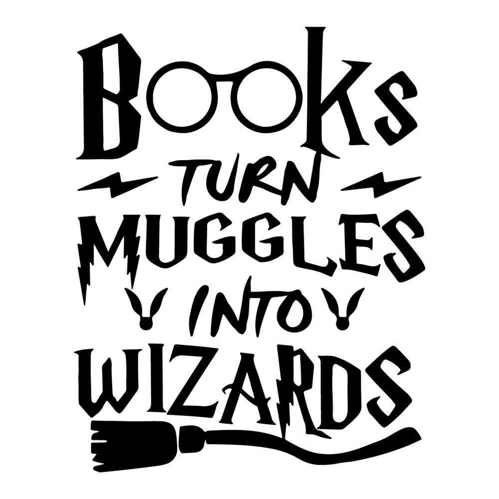 Harry Potter Books Turn Muggles Into Wizards Svg Digital Fil | Inspire ...