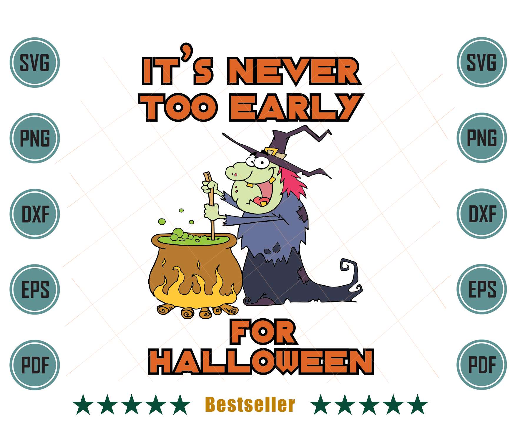 Halloween Witch Its Never Too Early Svg | Inspire Uplift