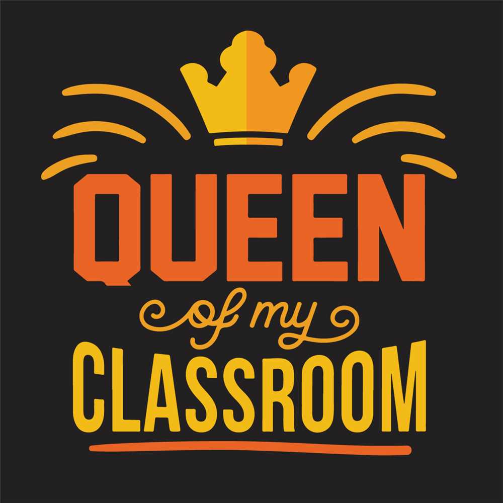Queen Of Classroom Svg, Back To School Svg, Classroom Queen - Inspire ...