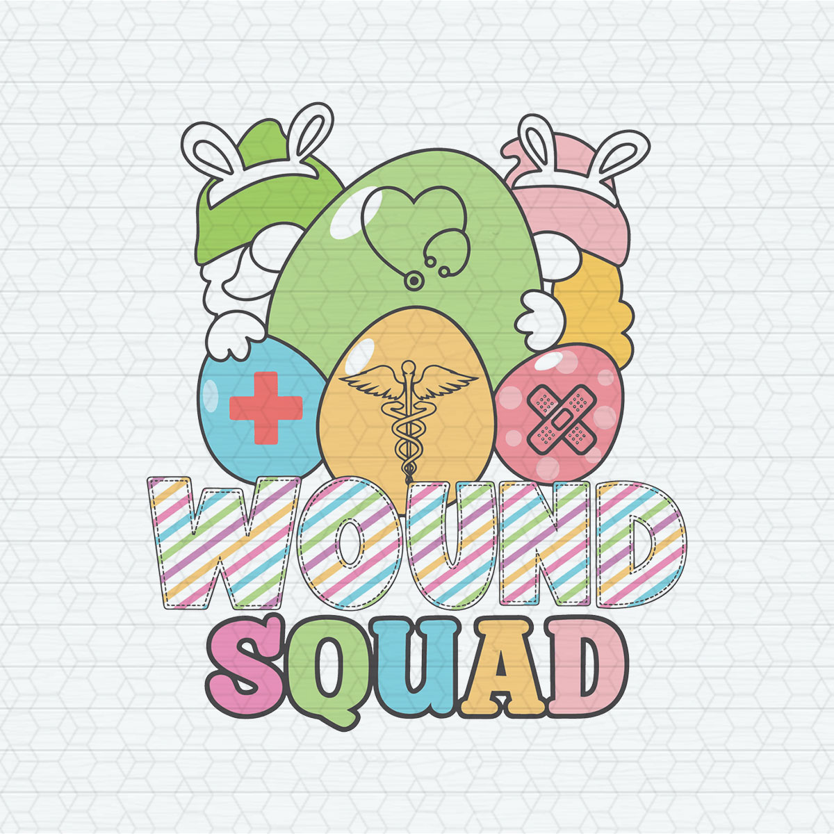Wound Squad Nurse Easter Eggs SVG - Inspire Uplift