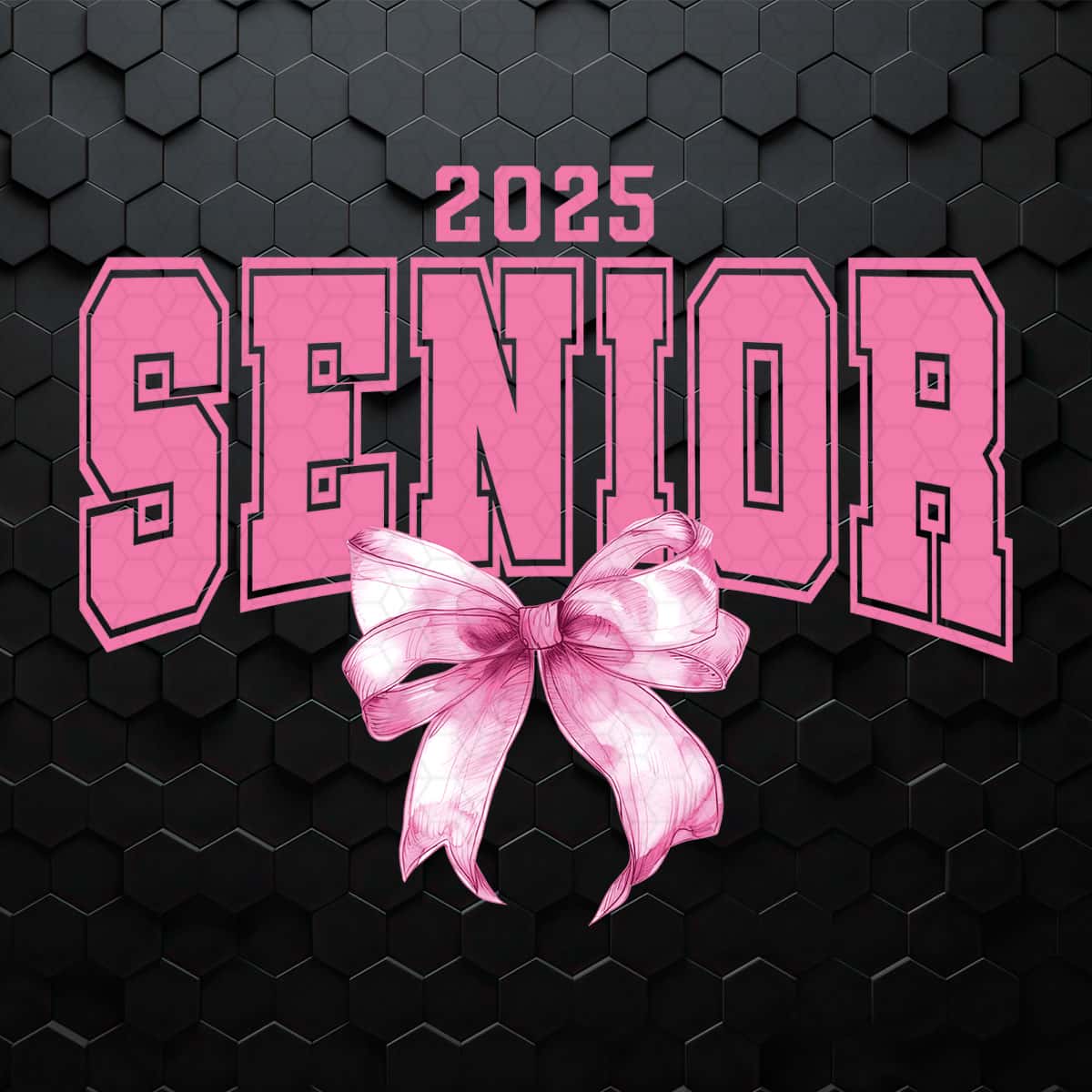 Senior 2025 Coquette Bow Class Of 2025 PNG | Inspire Uplift