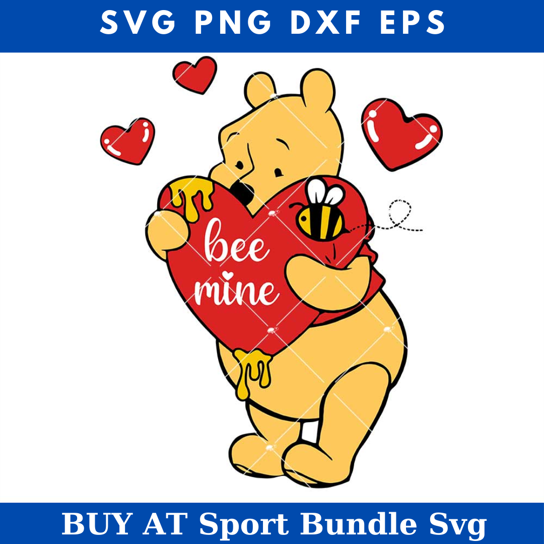 Bee Mine Valentine Svg, Pooh Valentine Svg | Inspire Uplift