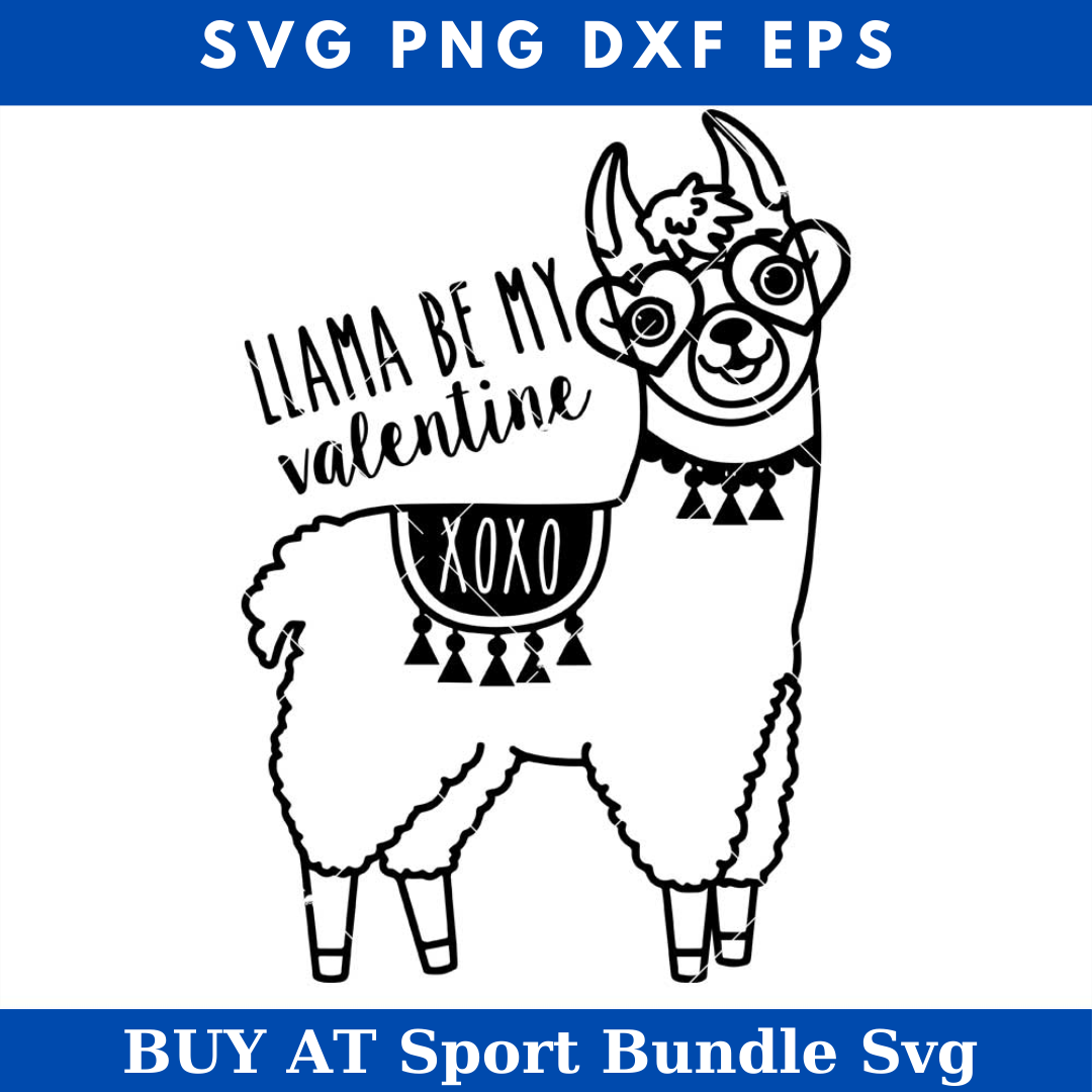 Llama Be My Valentine Svg, Valentines Day Svg, Kisses Hugs | Inspire Uplift