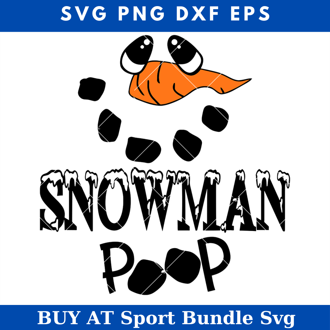 Snowman Poop Svg, Christmas Gag Svg, Funny Toilet Paper | Inspire Uplift