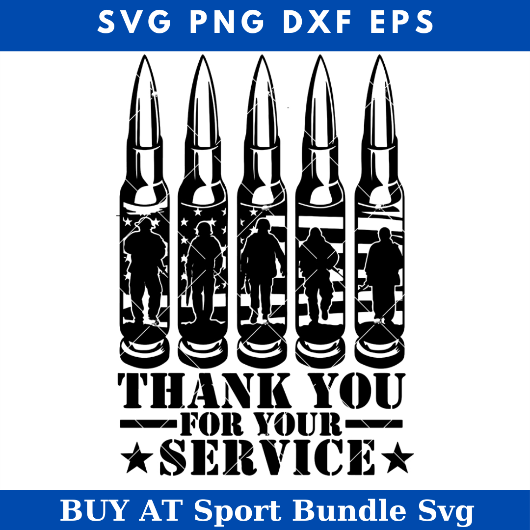 Thank you for your service Svg, Patriotic Bullet Svg | Inspire Uplift