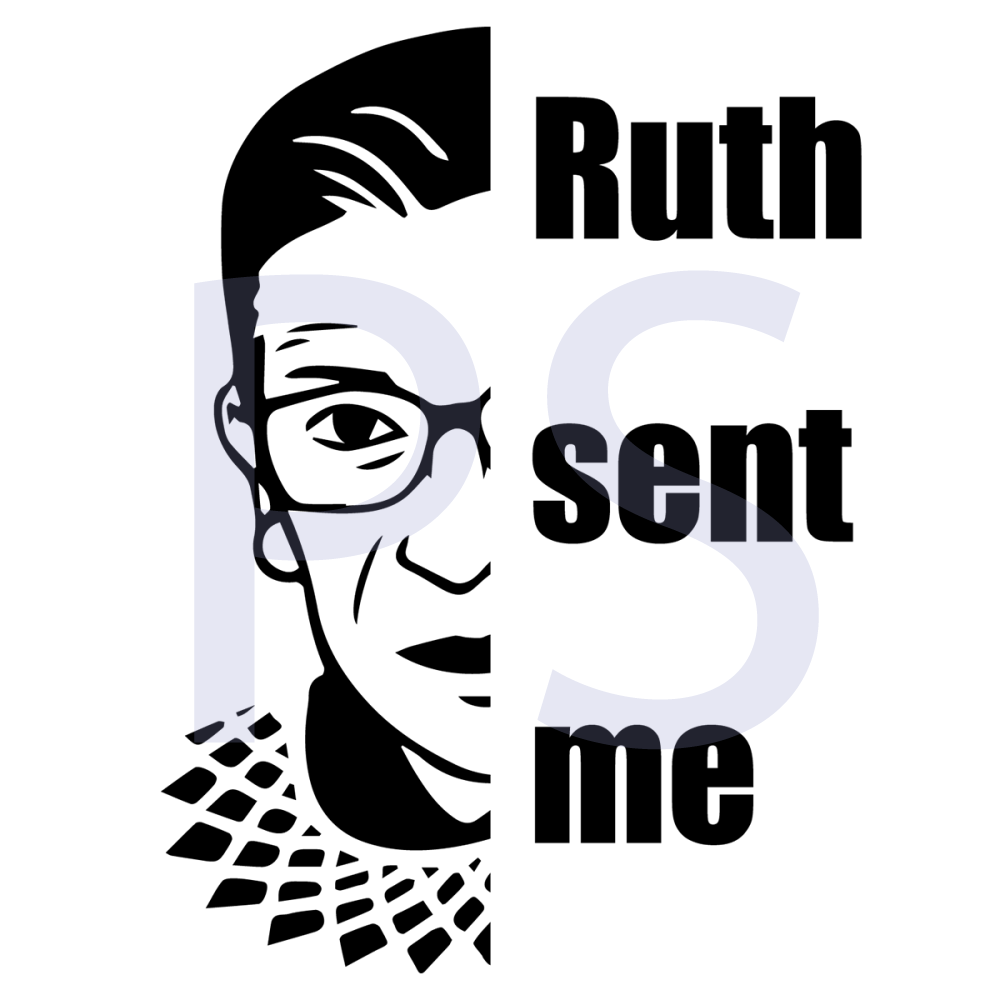 Ruth Sent Me Svg,Notorious Rbg Svg,Ruth Bader Ginsburg Svg,F - Inspire ...