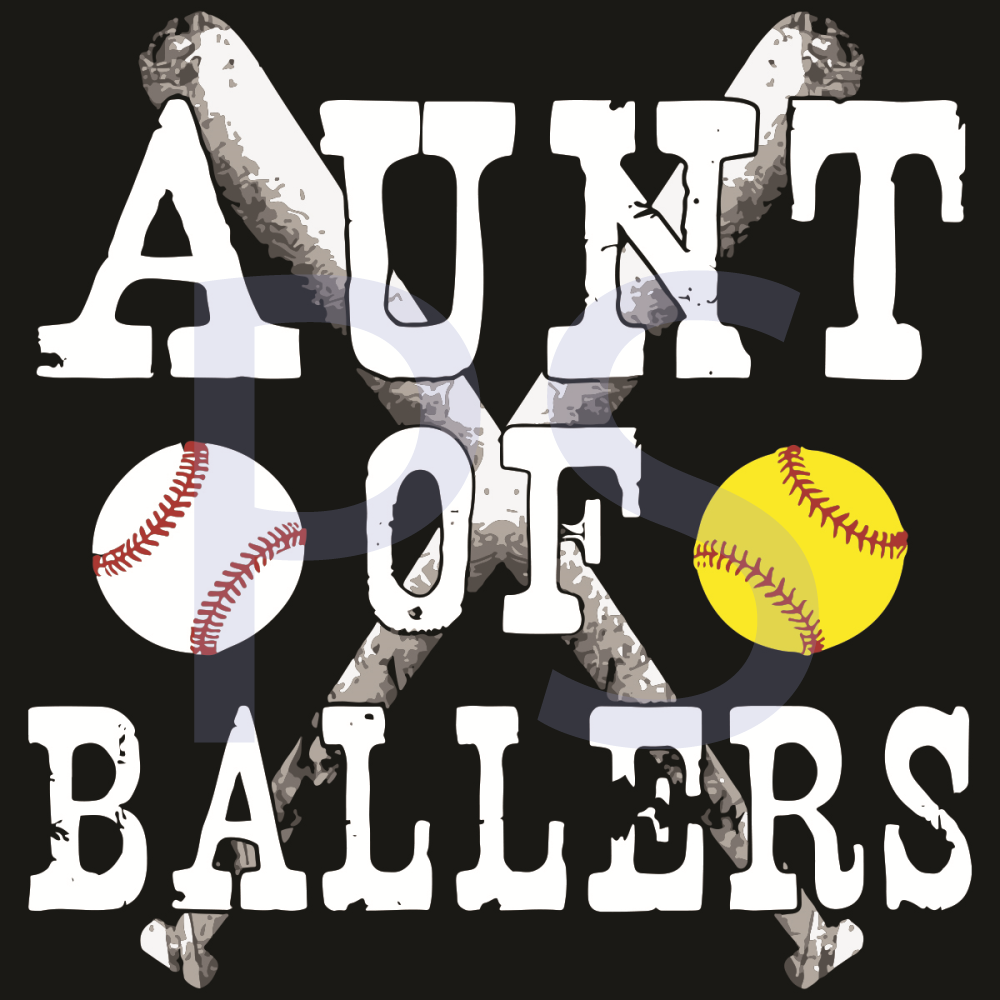 Aunt Of Ballers Svg, Mothers Day Svg, Ballers Svg, Aunt Svg, - Inspire ...