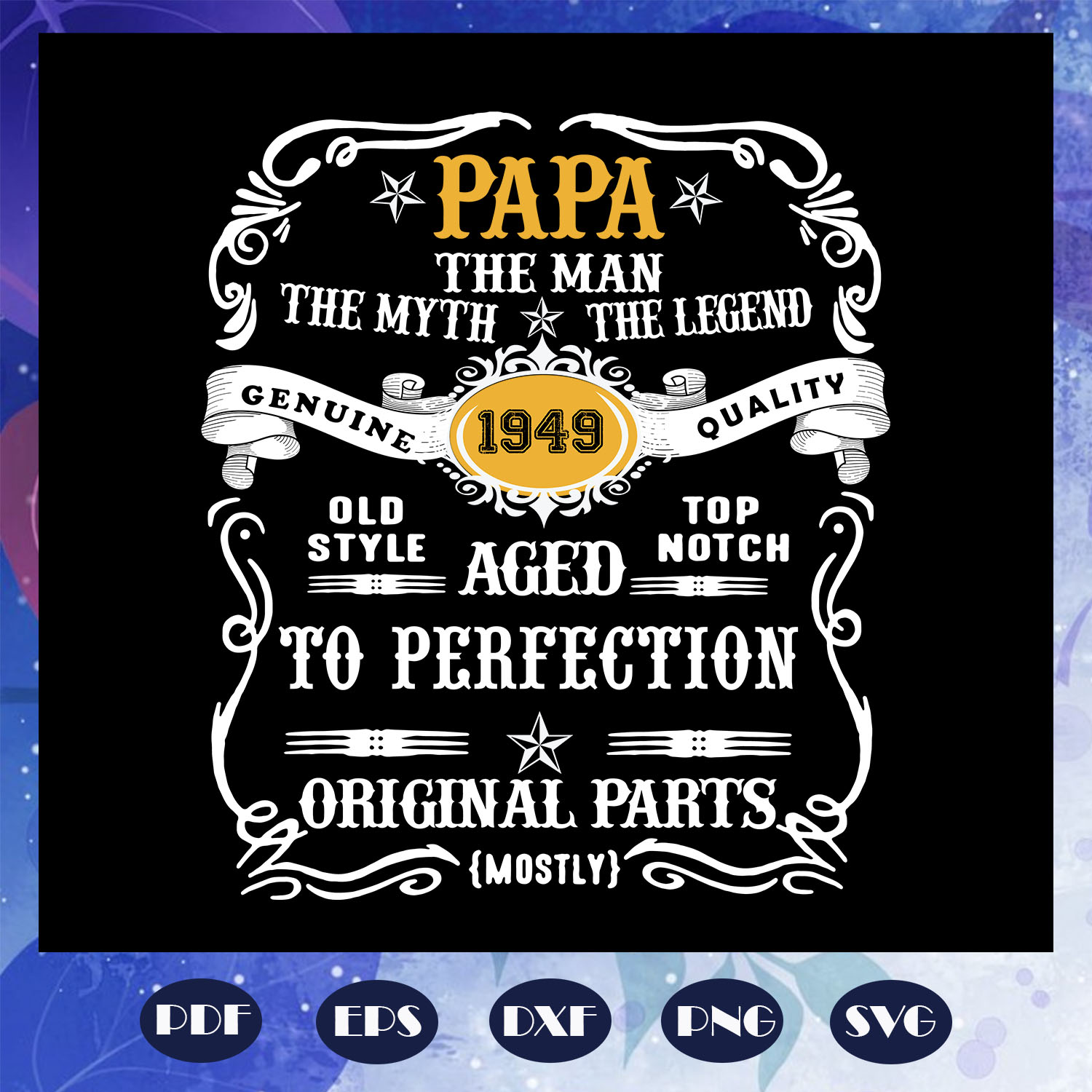 Papa the man the myth the legend svg, 1949 svg, birthday svg - Inspire Uplift
