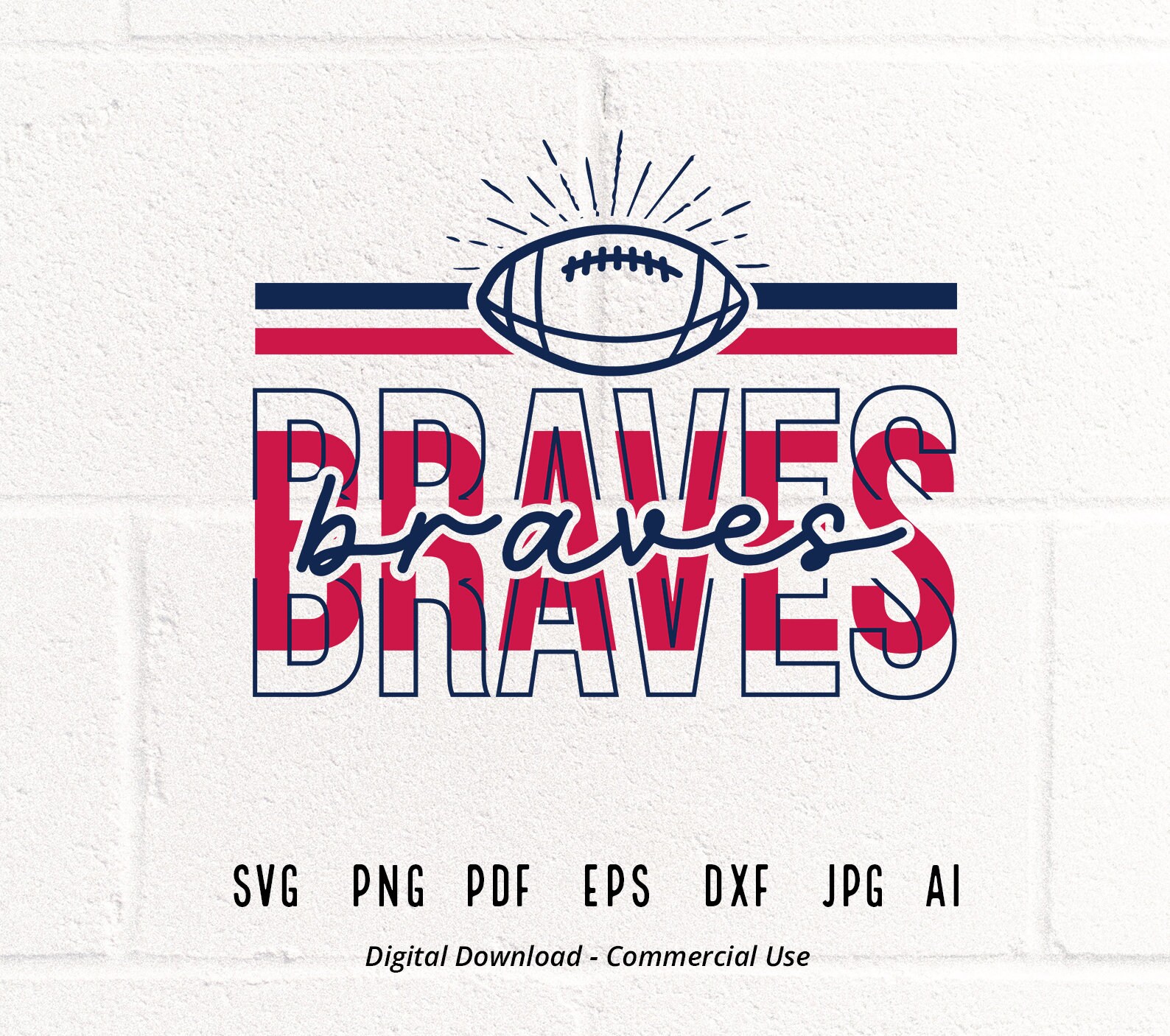 Brave Football svg, Brave - Inspire Uplift
