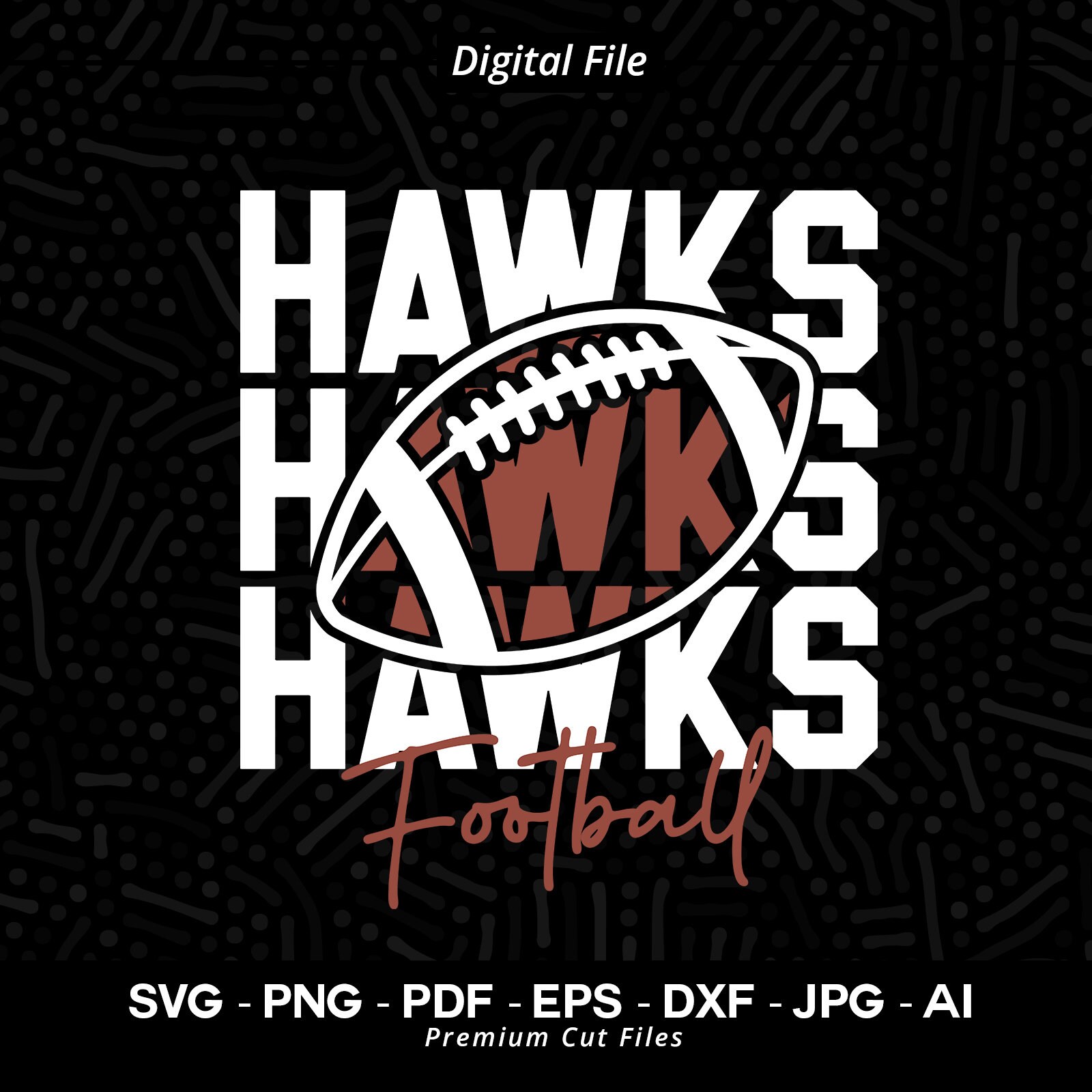 Football SVG PNG, Hawks | Inspire Uplift