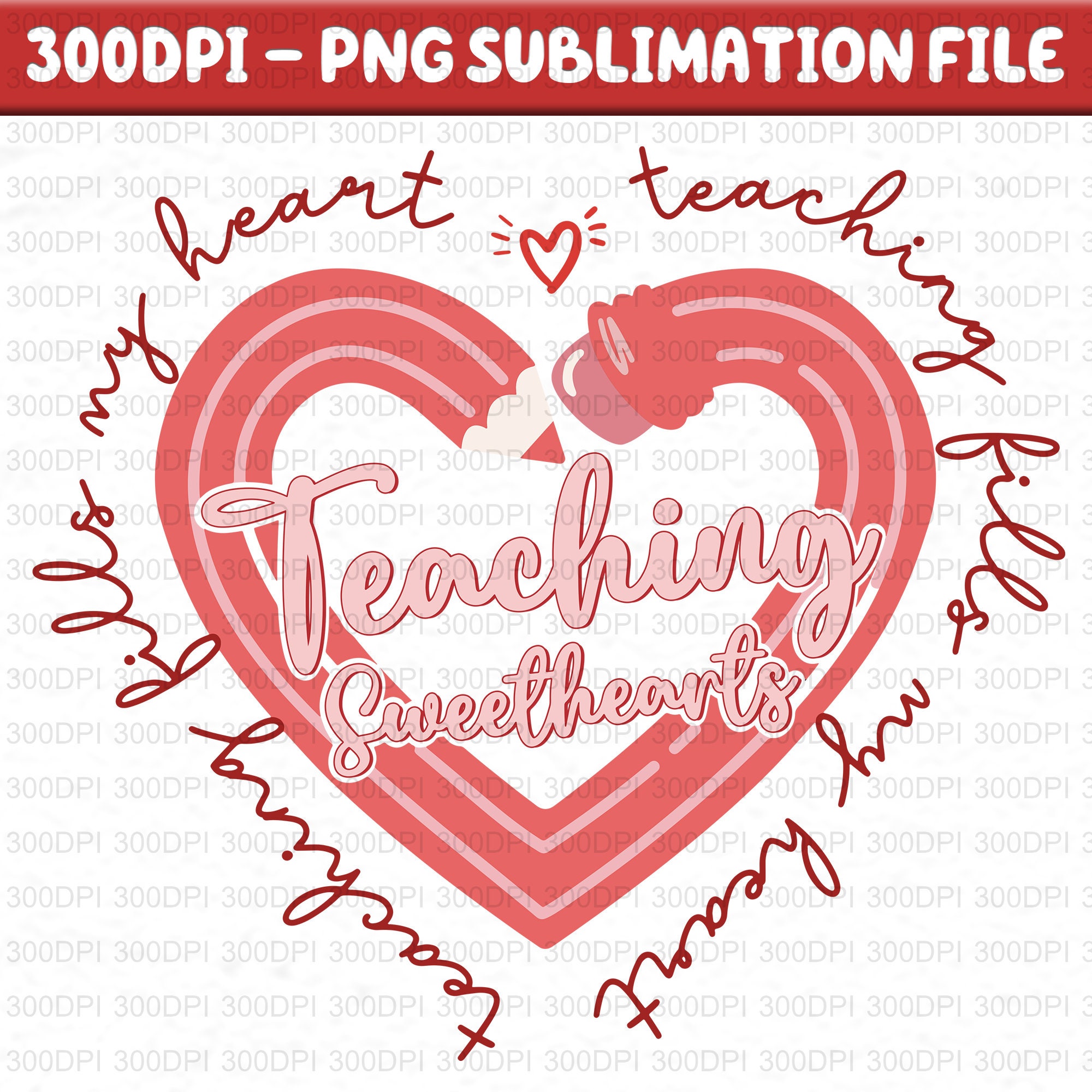 Teaching Sweethearts Valentines Day Png, Teaching Sweetheart - Inspire ...