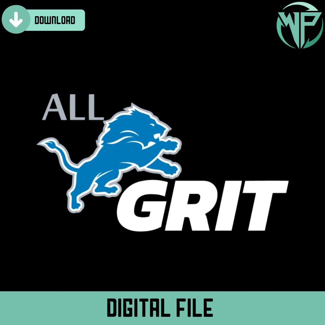 All Grit Detroit Lions Logo Svg Cricut Digital Download - Inspire Uplift