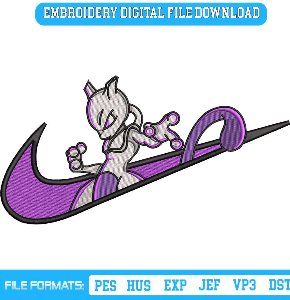 MEWTWO Nike Fashion Logo Embroidery Design Download - Inspire Uplift