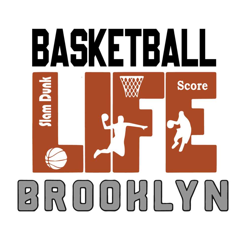 Brooklyn Basketball Life Svg, Sport Svg, Brooklyn Svg, Baske | Inspire ...