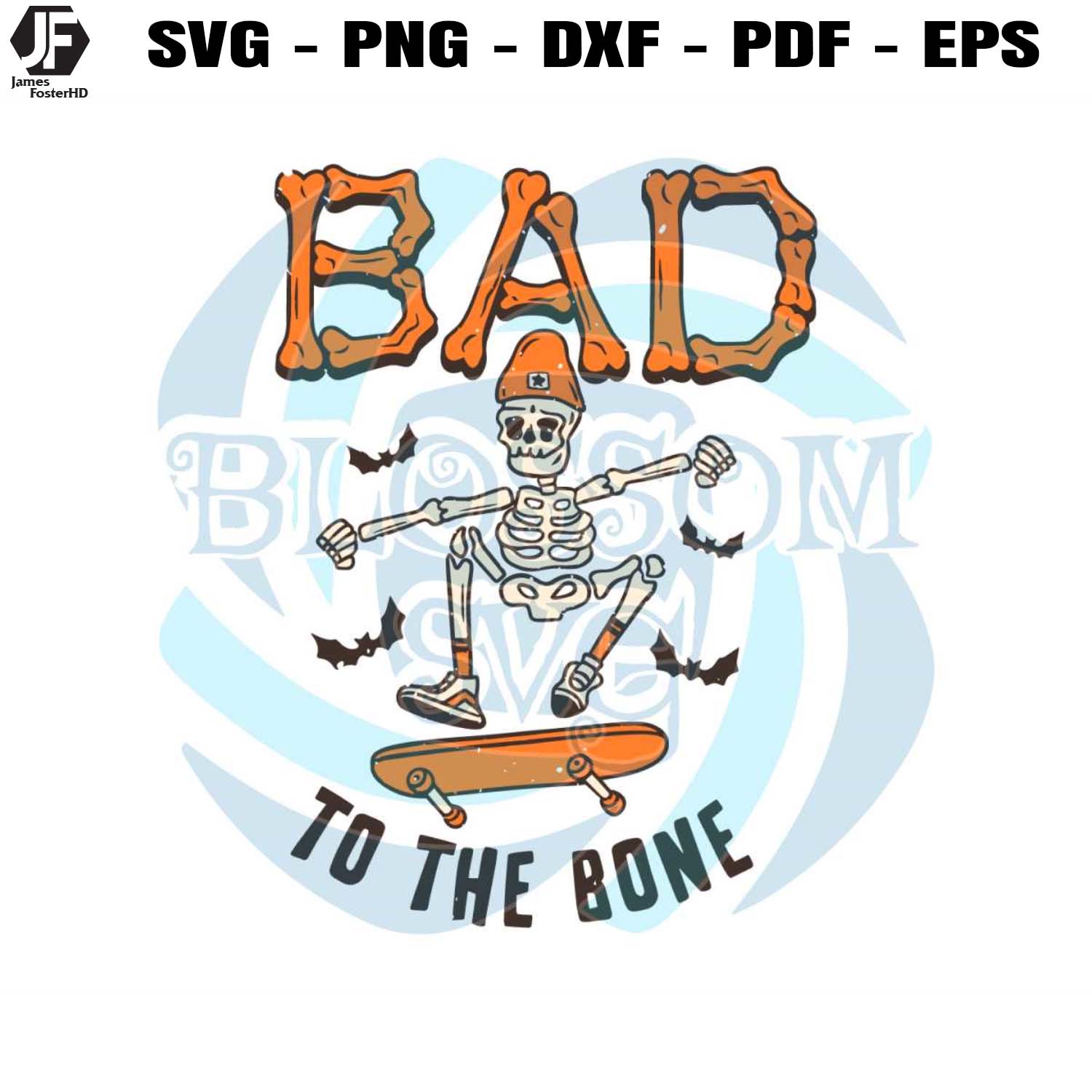 Bad To The Bone Halloween Skeleton Skateboard SVG Download | Inspire Uplift