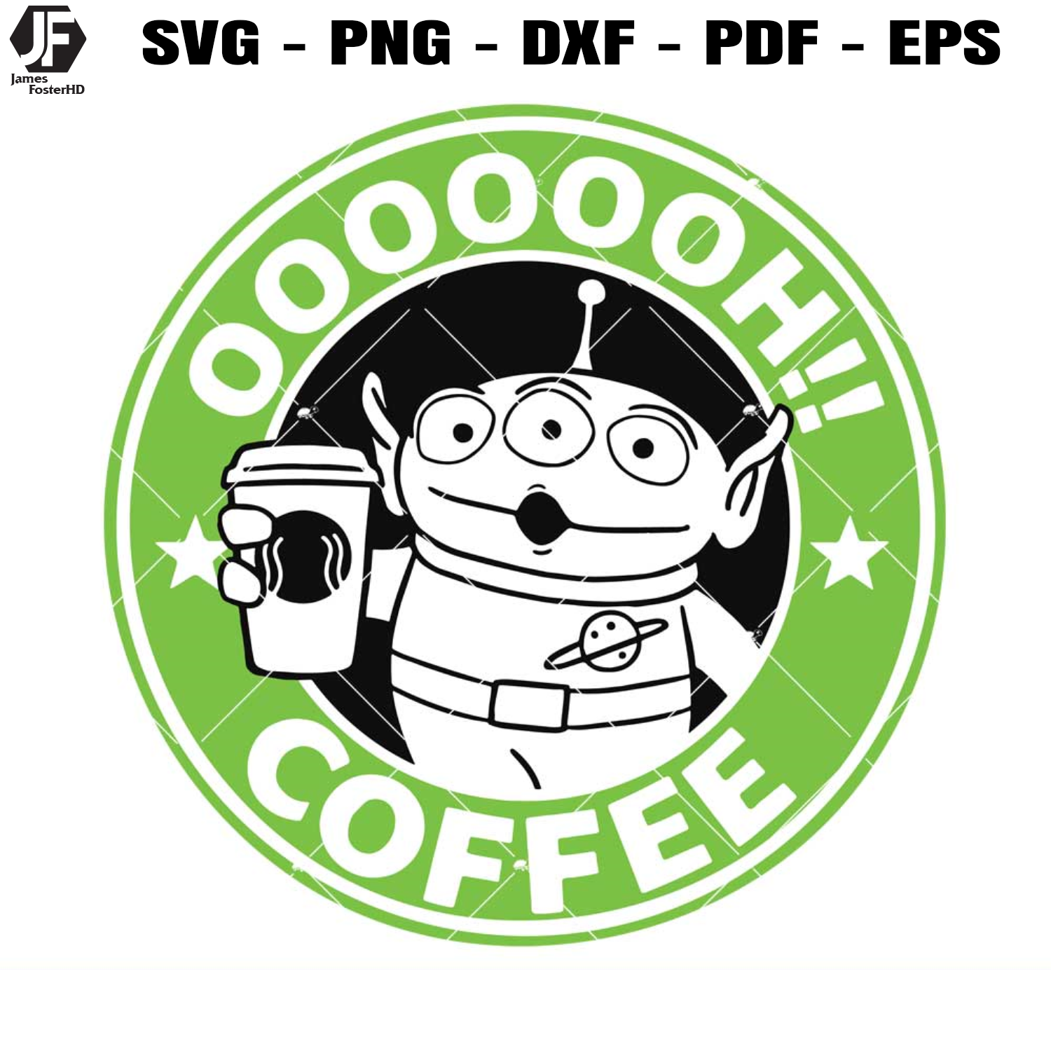 Toy Story Coffee Svg, Starbucks Svg, Alien Coffee Svg | Inspire Uplift