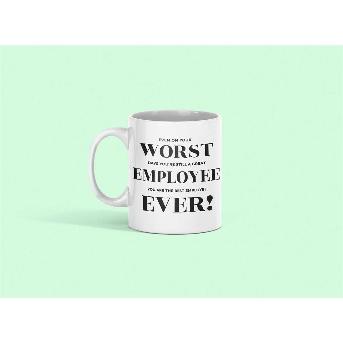 Employee Gifts, Best Employee Mug, Funny Employee Gift, Funn | Inspire ...