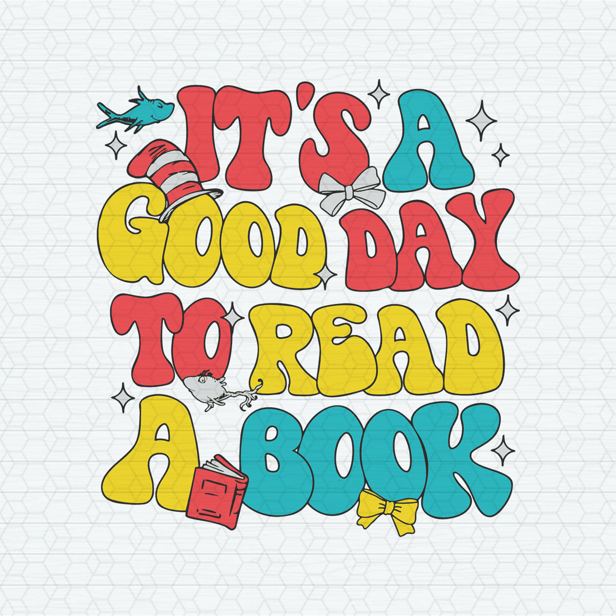 It's A Good Day To Read A Book SVG | Inspire Uplift