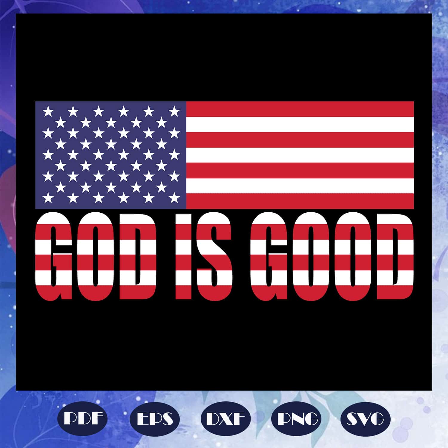 God Is Good SVG American Flag God Bless Merica Donald Trump | Inspire ...