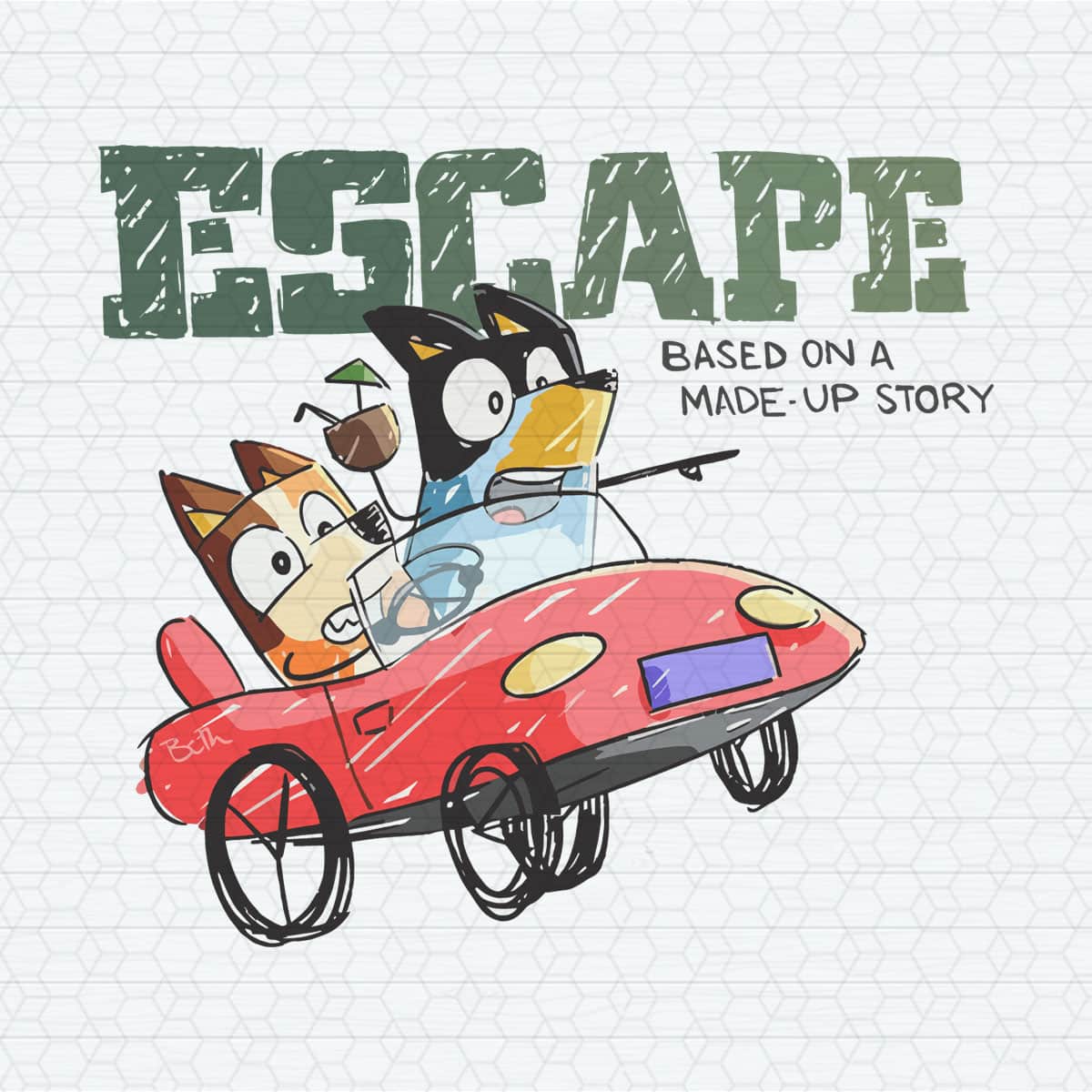 Vintage Bluey Escape Based On A Made Up Story PNG | Inspire Uplift