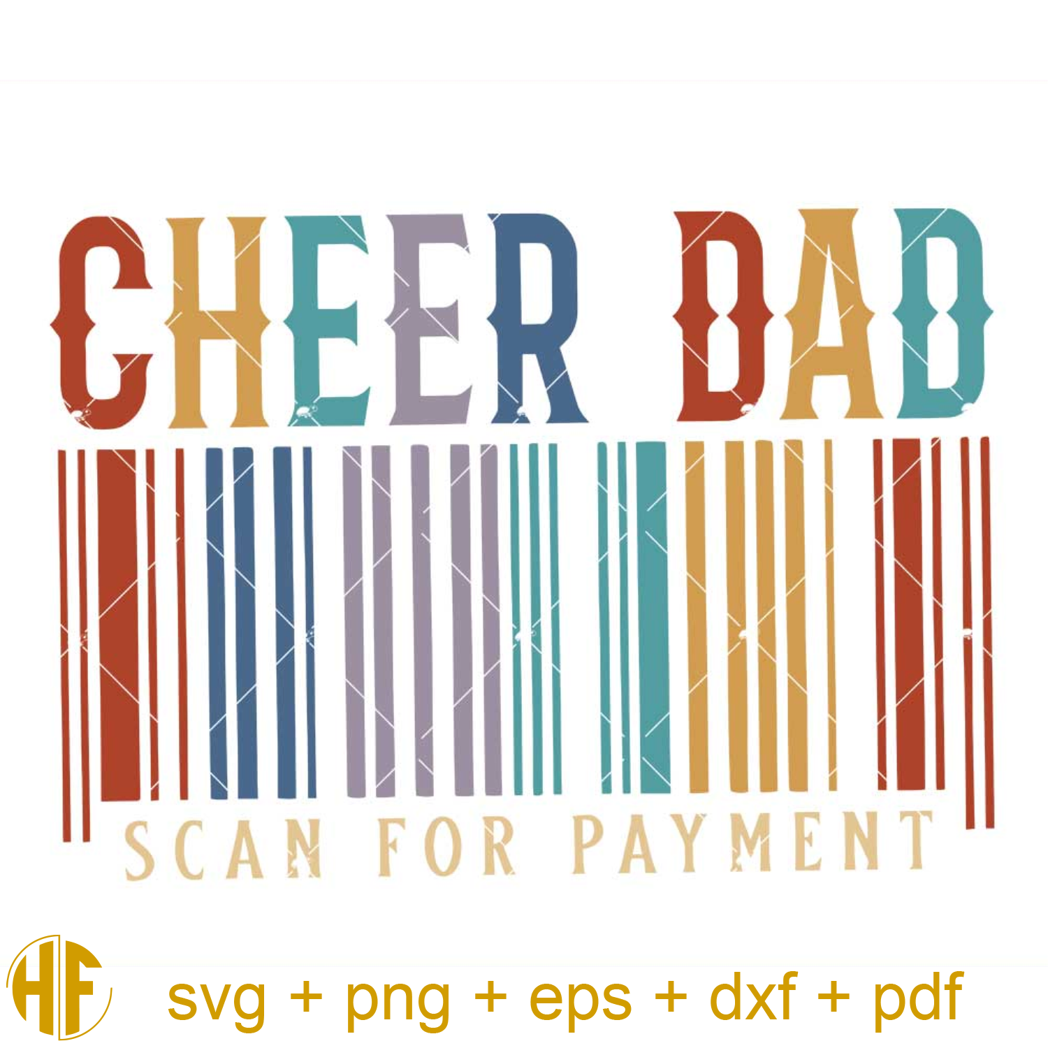 Cheer Dad Scan For payment Svg, Funny Dad Svg, Father's | Inspire Uplift