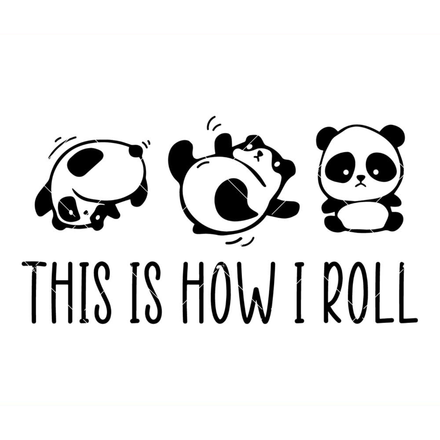 This is How I Roll Panda Style Svg, Rolling Panda Svg, Panda - Inspire ...