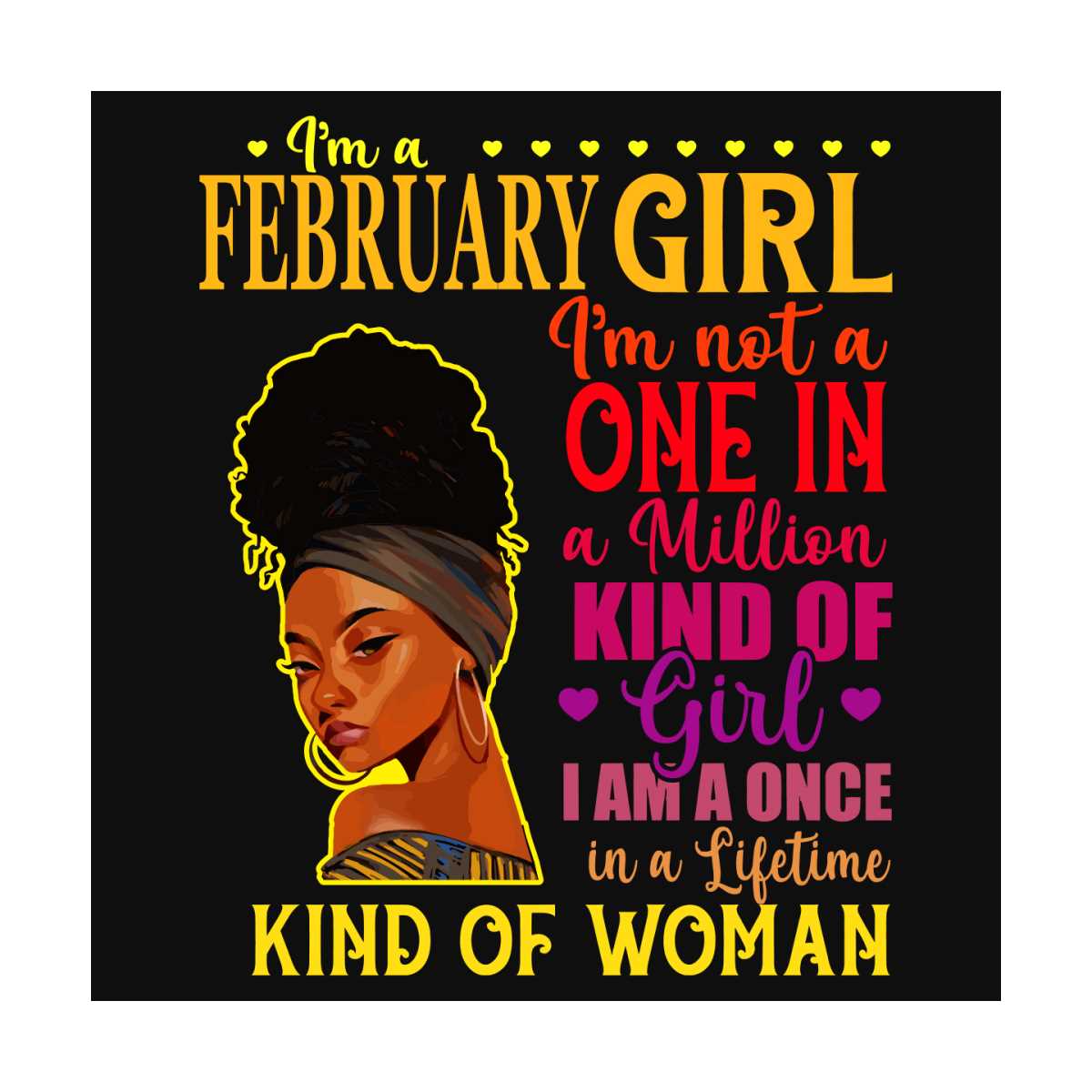 I Am A February Girl Black Woman Svg, Birthday Svg, February - Inspire ...