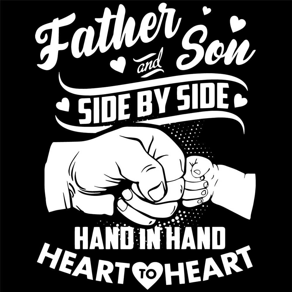 Father And Son Side By Side Hand In Hand Heart To Heart Svg, | Inspire ...