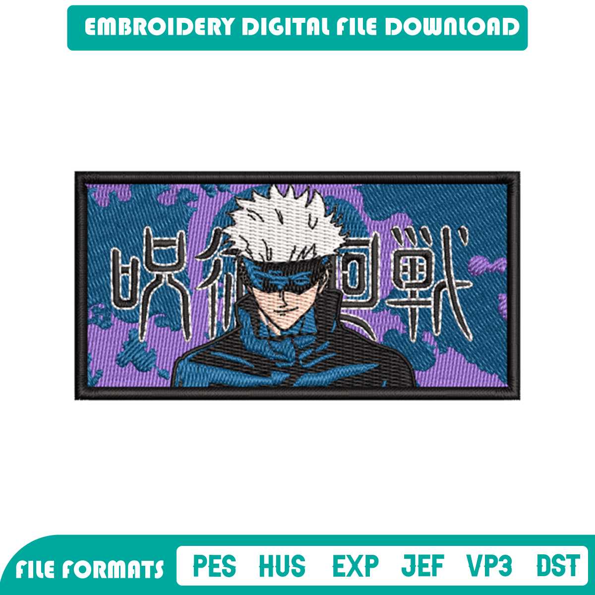 Gojo Jujutsu Kaisen Embroidery Design Download File - Inspire Uplift