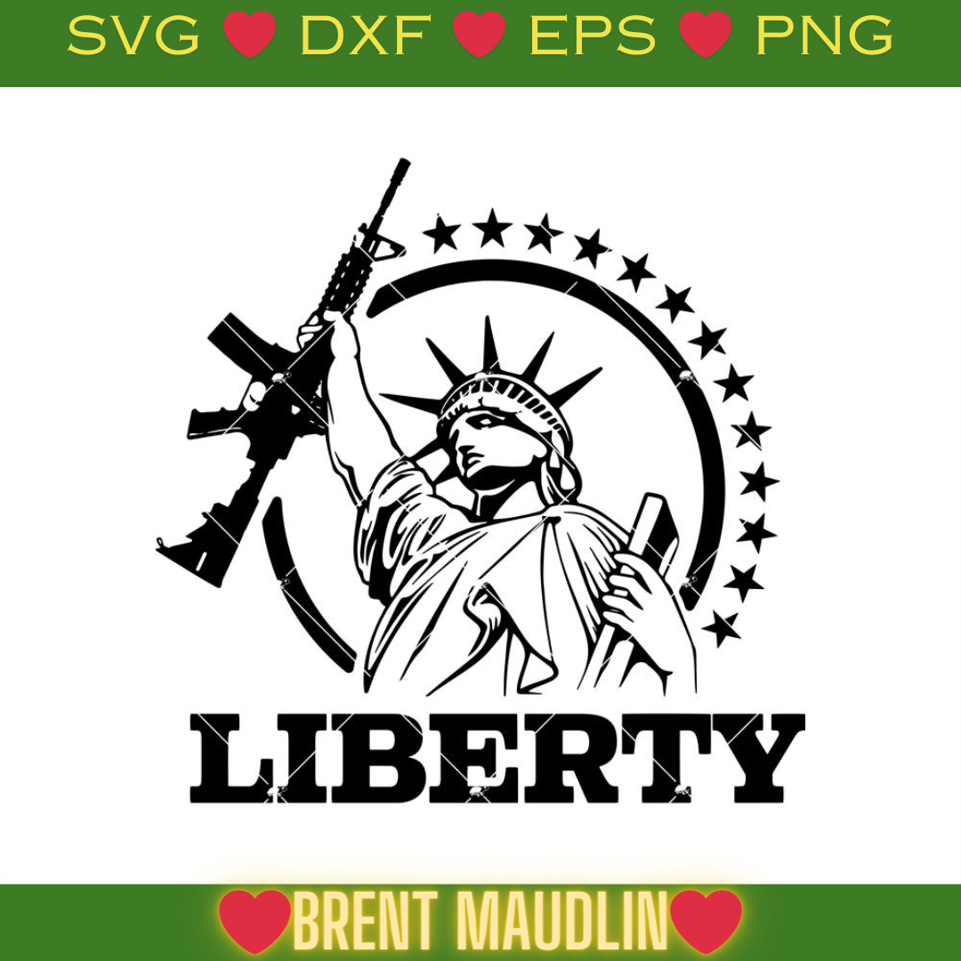 Statue Of Liberty With AR15 Gun Svg, Rifle Svg, American Svg | Inspire ...