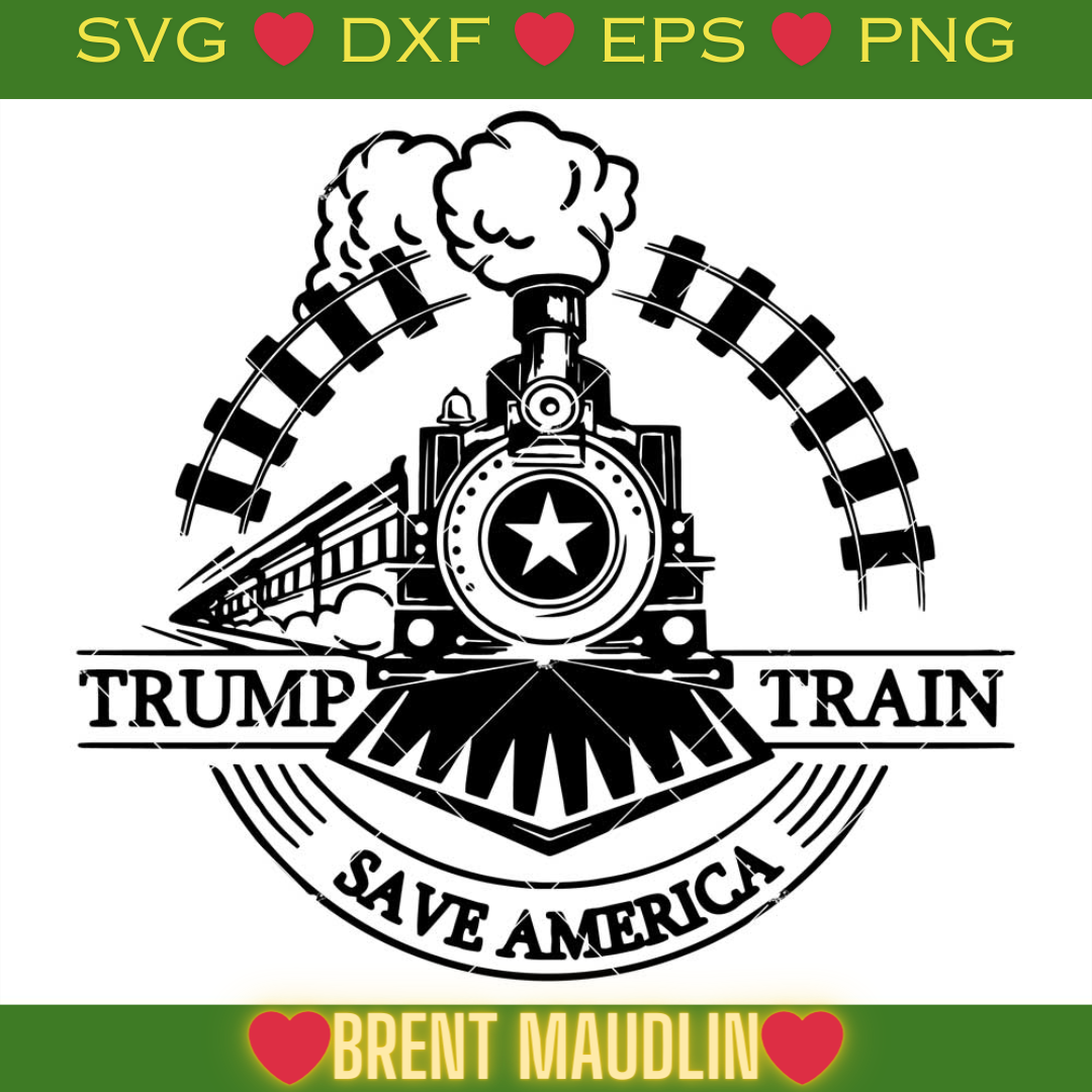 Trump Train Save America Svg, 2024 Election Svg, Train Svg - | Inspire ...