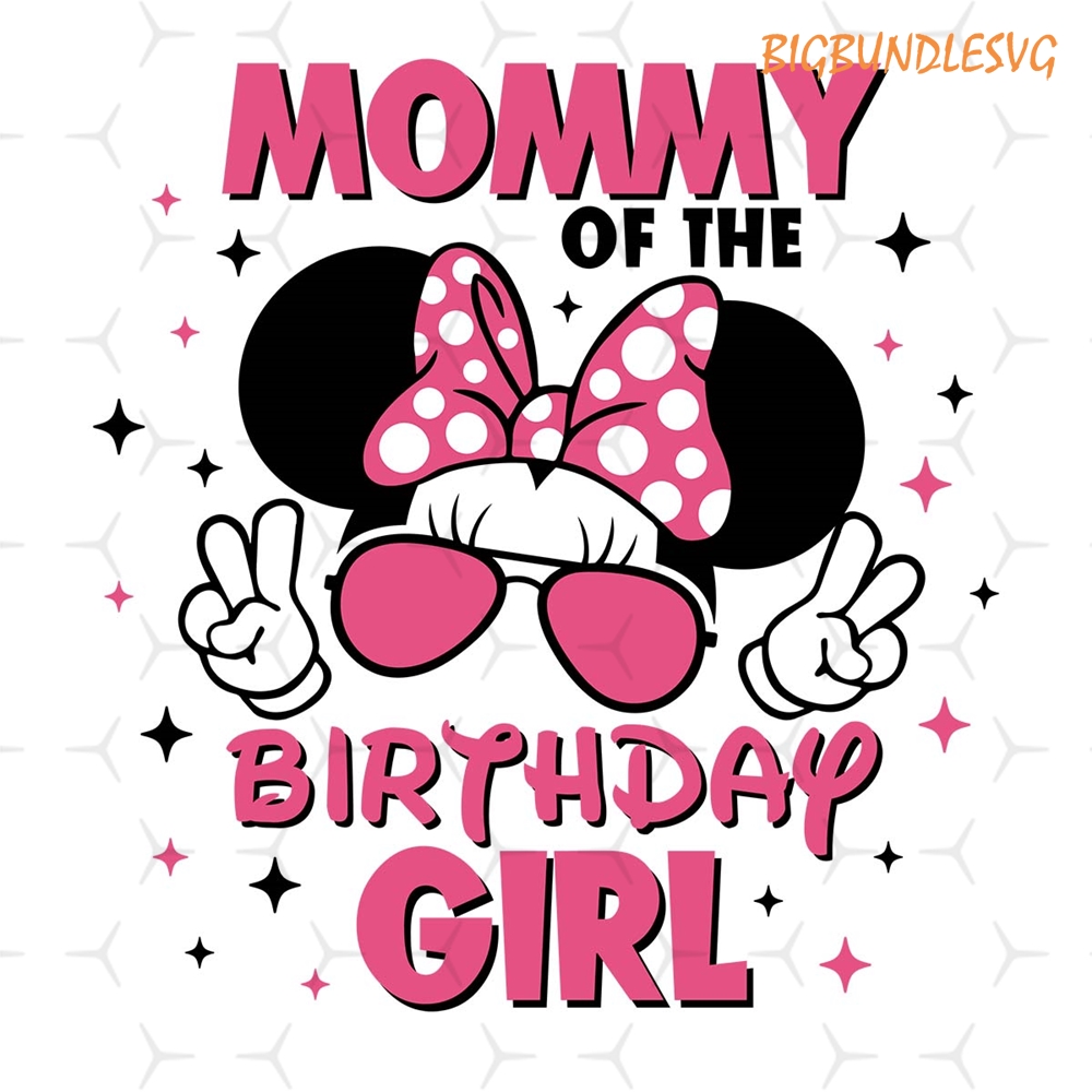 Happy Minnie Mouse Mommy Of The Birthday Girl Svg | Inspire Uplift