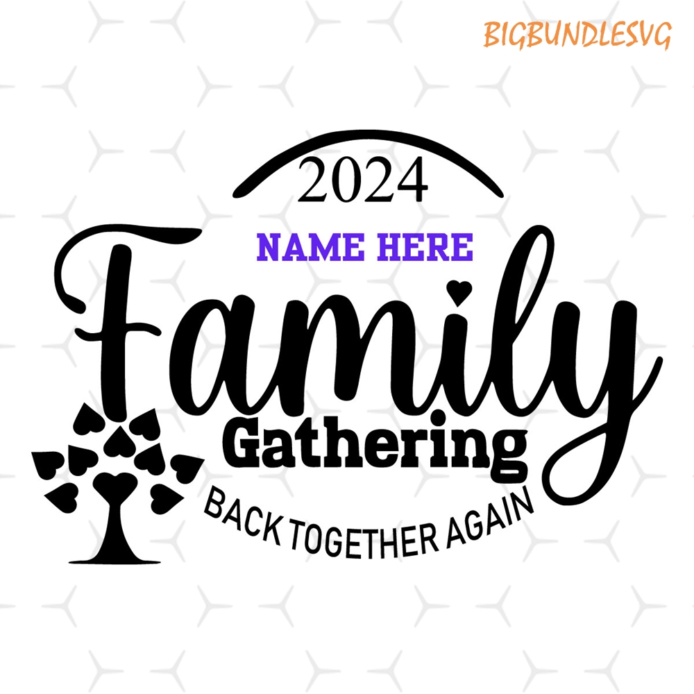 Family Gathering Back Together Again Svg, Reunion Svg, Cricu | Inspire ...