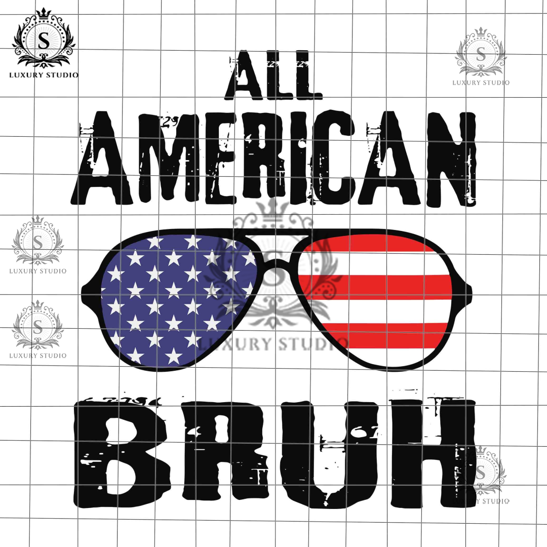 All American Bruh Svg, Bruh 4th Of July Svg, National Day Sv | Inspire ...