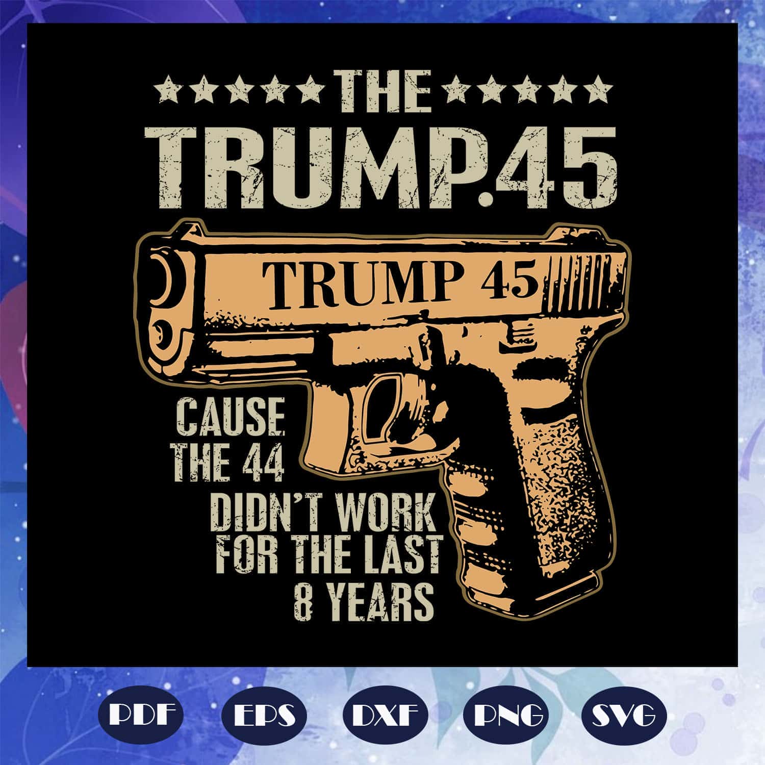 Keep America Safe SVG Trump 45 Greater Than 44 Gun Rights 12 | Inspire ...
